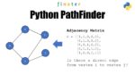 The Pathfinder Graph Algorithm in Python – Be on the Right Side of Change