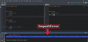 How to Fix ImportError: Cannot Import name X in Python – Be on the ...