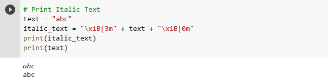 How To Print Italic Text In Python Be On The Right Side Of Change