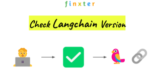 Check Langchain Version – Be on the Right Side of Change
