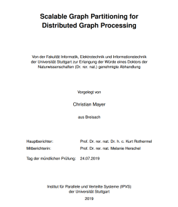 Scalable Graph Partitioning for Distributed Graph Processing – Be on the Right Side of Change